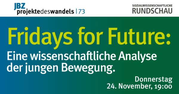 Fridays for Future: Eine wissenschaftliche Analyse der jungen Bewegung ...